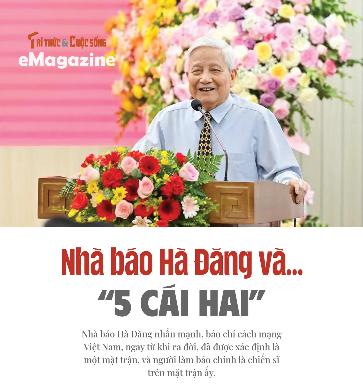 [e-Magazine] “Journalist Ha Dang and… “5 Twos”