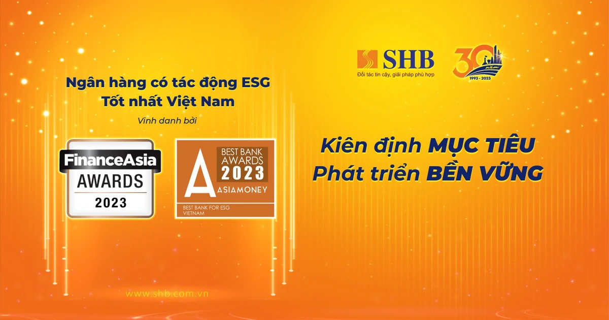 SHB tiếp tục được vinh danh “Ngân hàng có tác động ESG tốt nhất” | Báo Tri thức và Cuộc sống ...